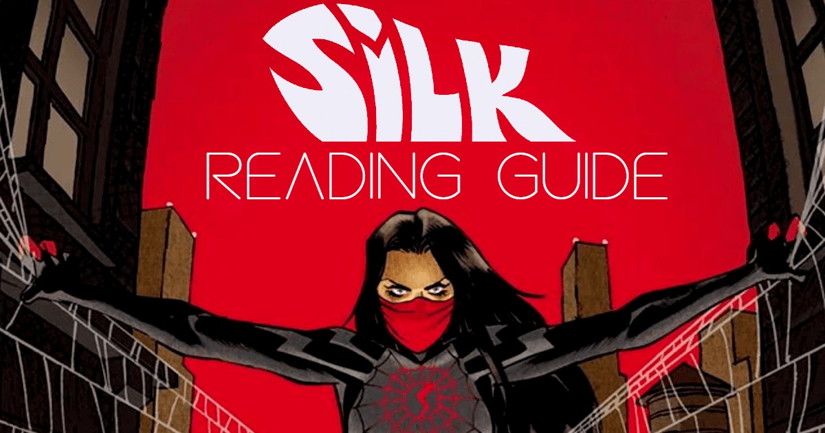 Silk Comics Reading Guide