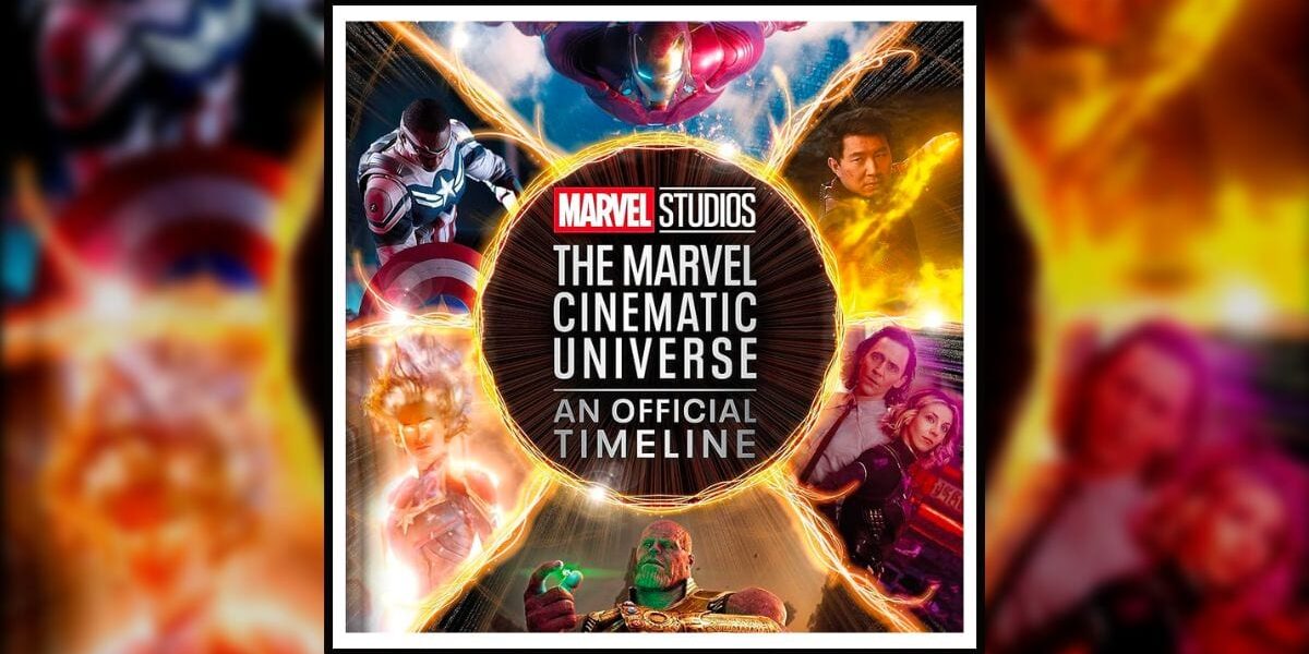 Book Review: 'The Marvel Cinematic Universe: An Official Timeline'